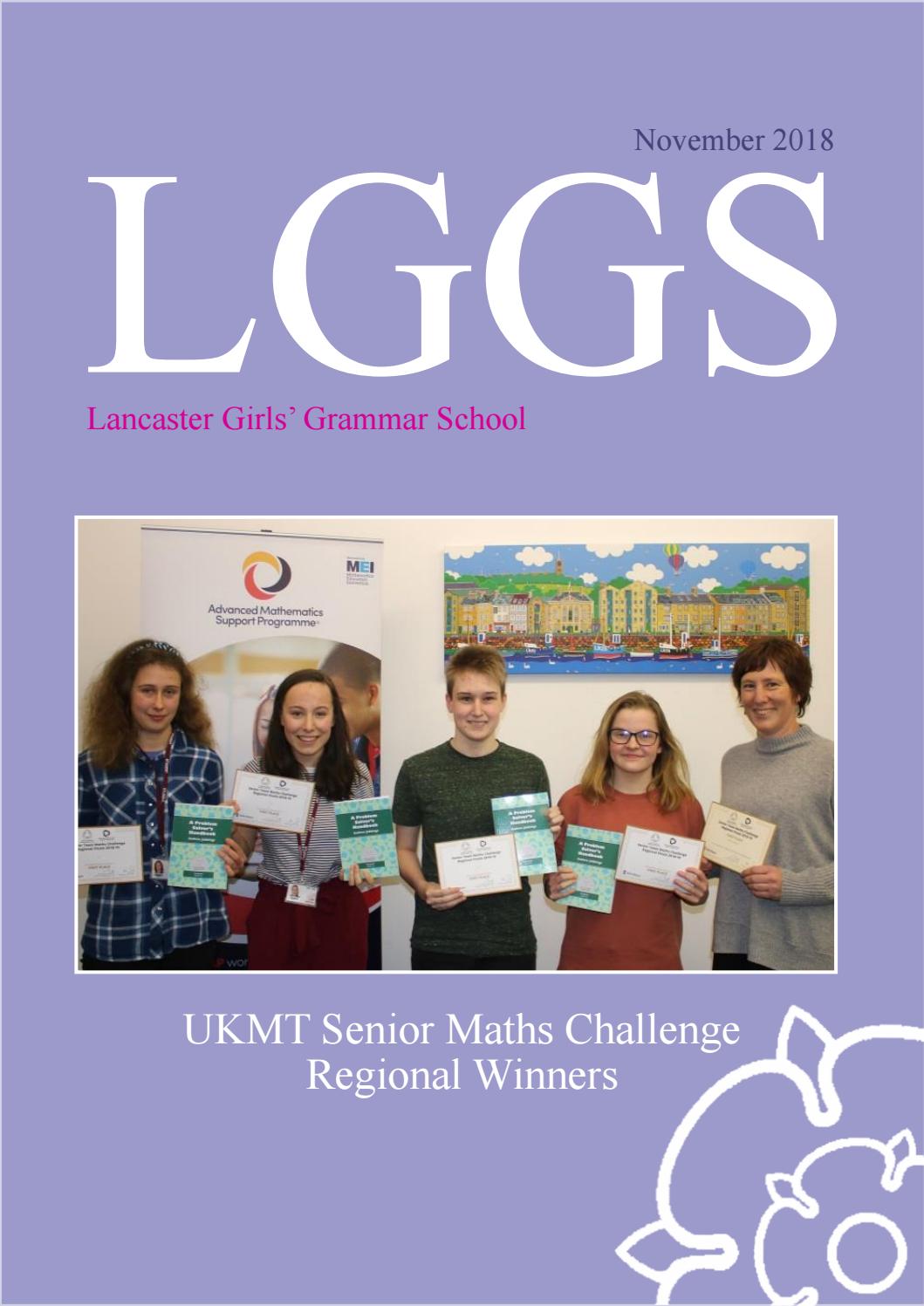 LGGS Newsletter 2018 by Lancaster Girls' Grammar School - Issuu