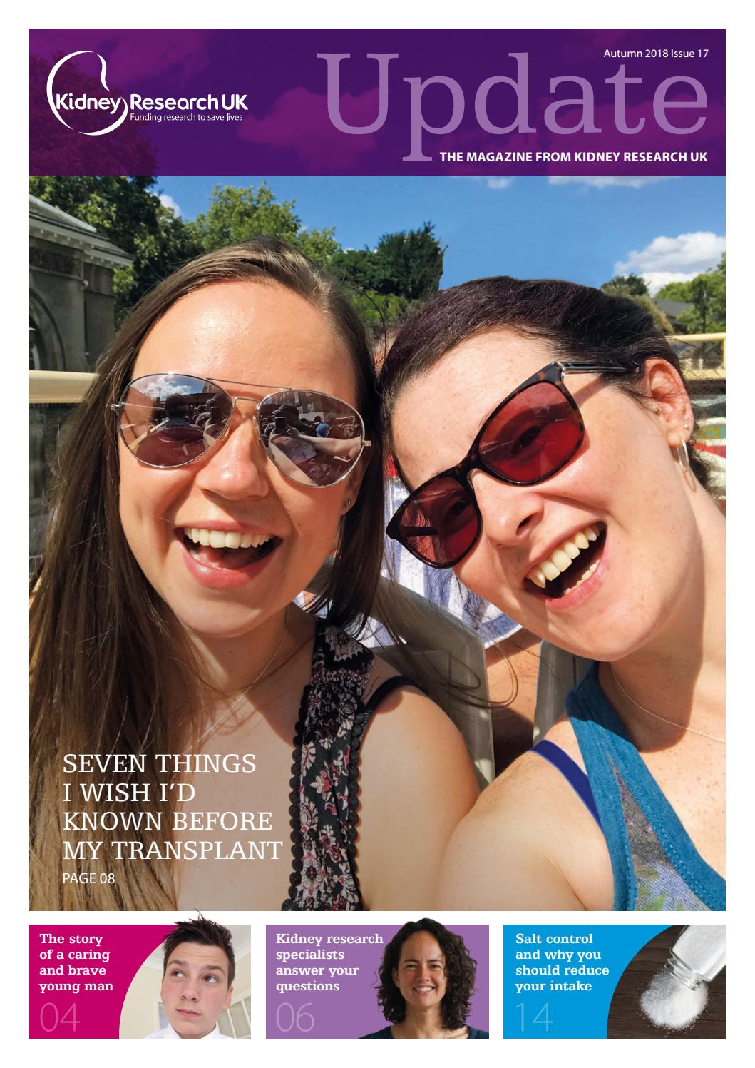 Update Magazine November 2018 by Kidney Research UK - Issuu