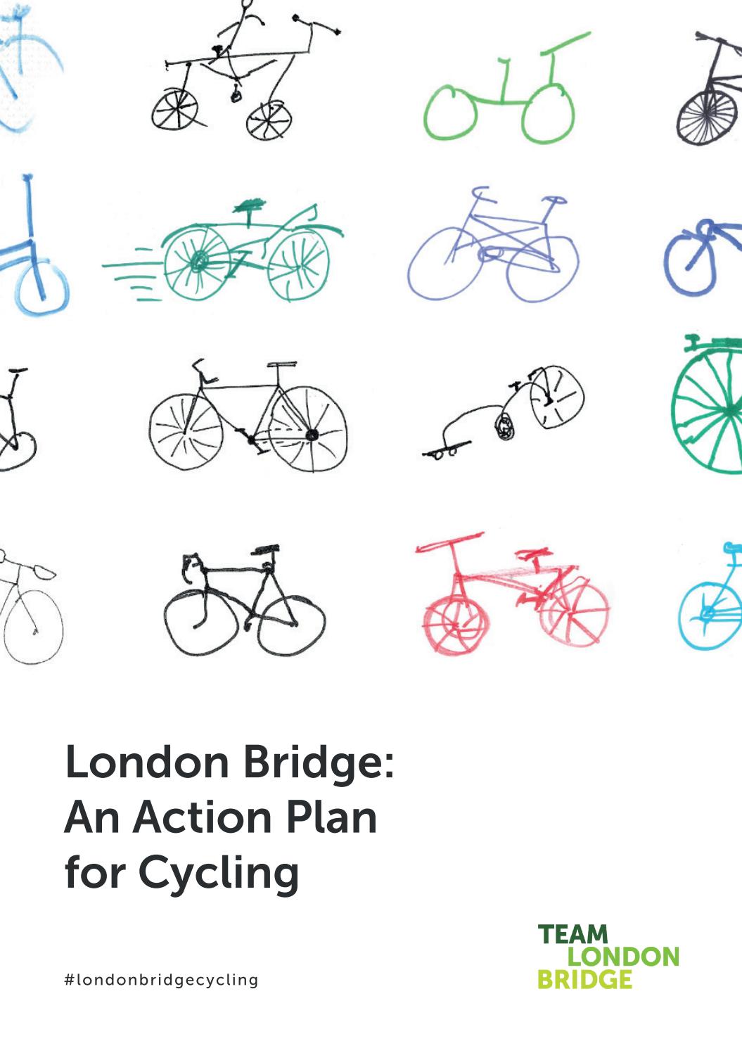London Bridge: An Action Plan for Cycling by At London Bridge - Issuu