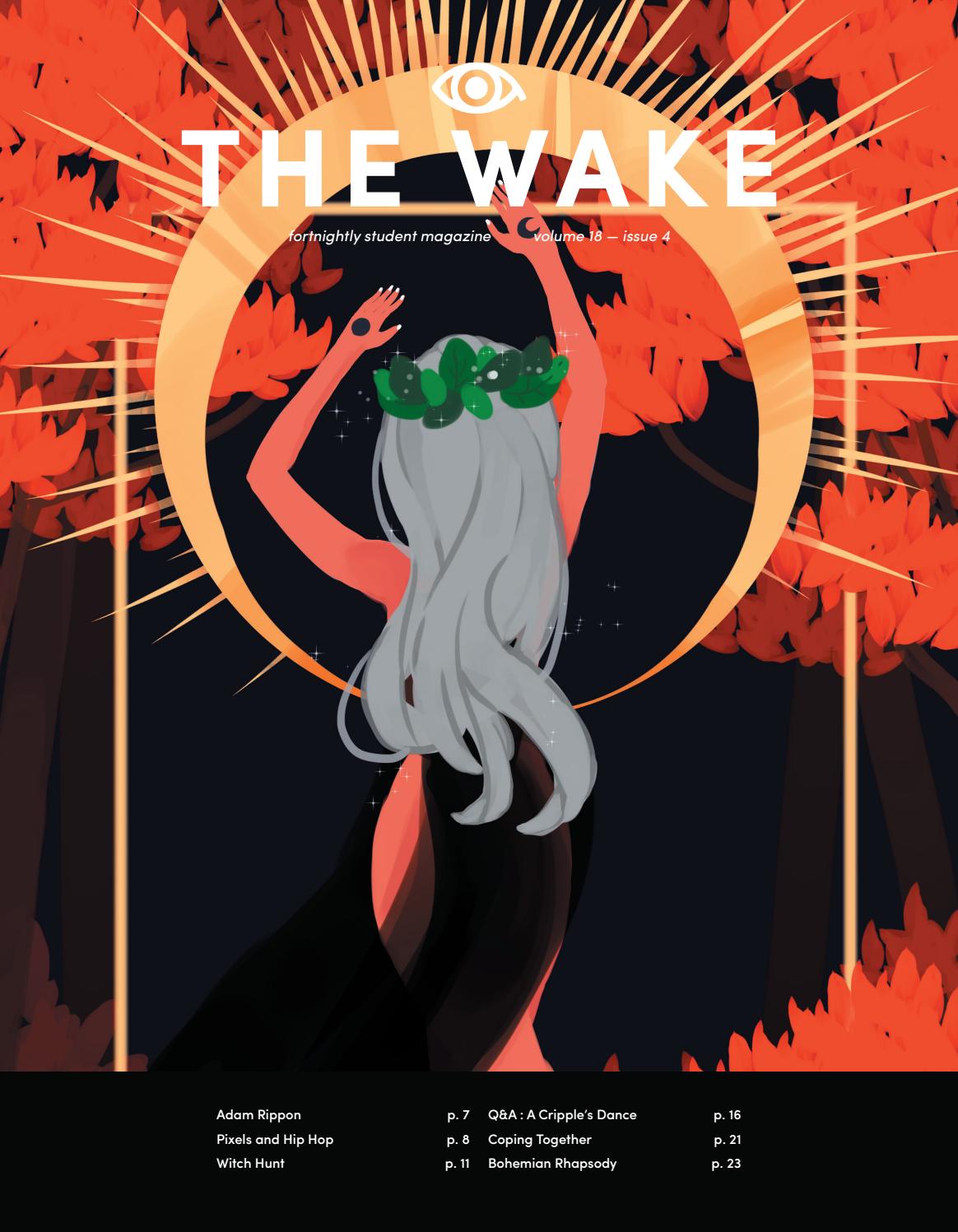The Wake Issue 4 Fall 2018 by The Wake Magazine - Issuu