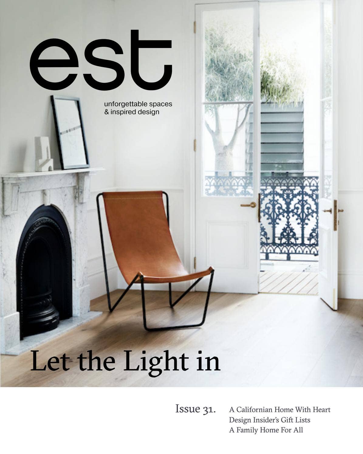 Est Magazine Issue 31 | Let the Light in by est magazine - Issuu