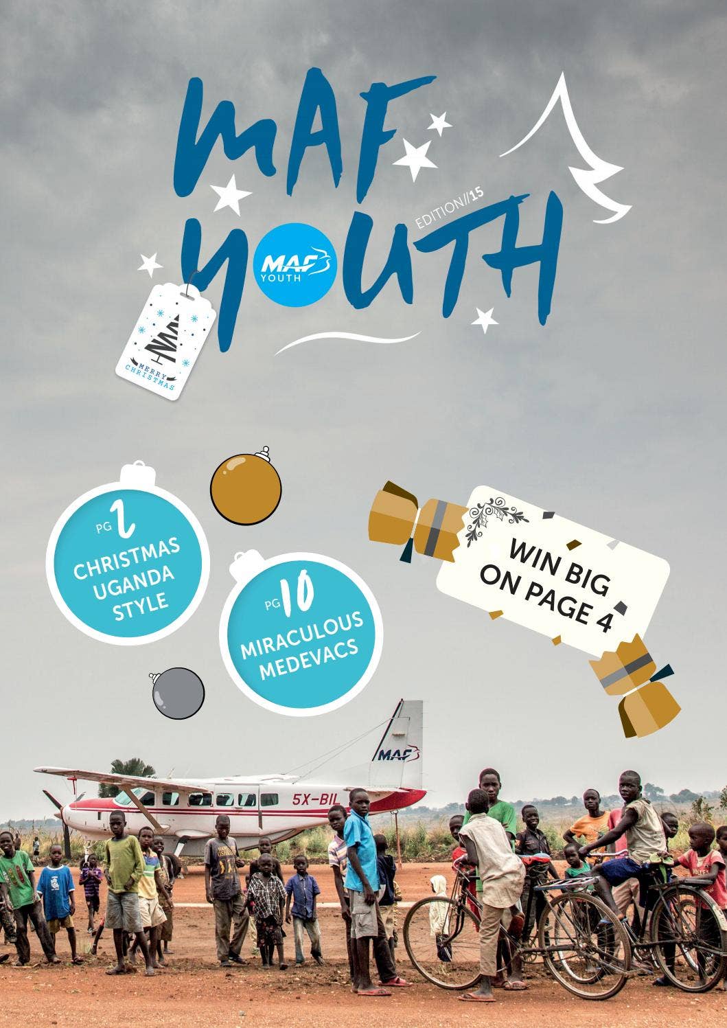 MAF Youth magazine #15 by MAF UK - Issuu