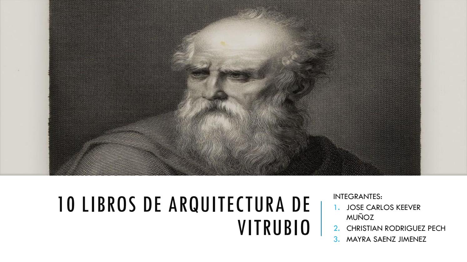 10 libros de vitrubio by Mayra Saenz - Issuu