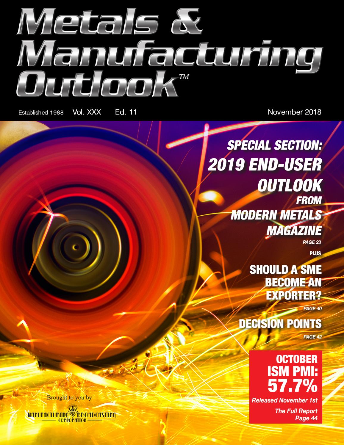 November 2018 Metals & Manufacturing Outlook eZine by Manufacturing ...