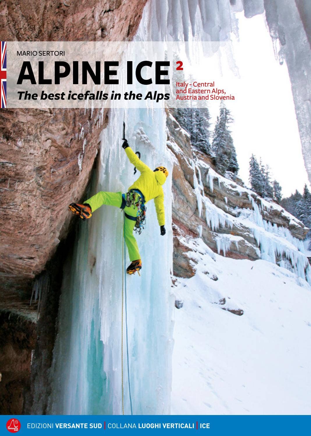 Alpine Ice Vol.2 by Versante Sud srl - Issuu