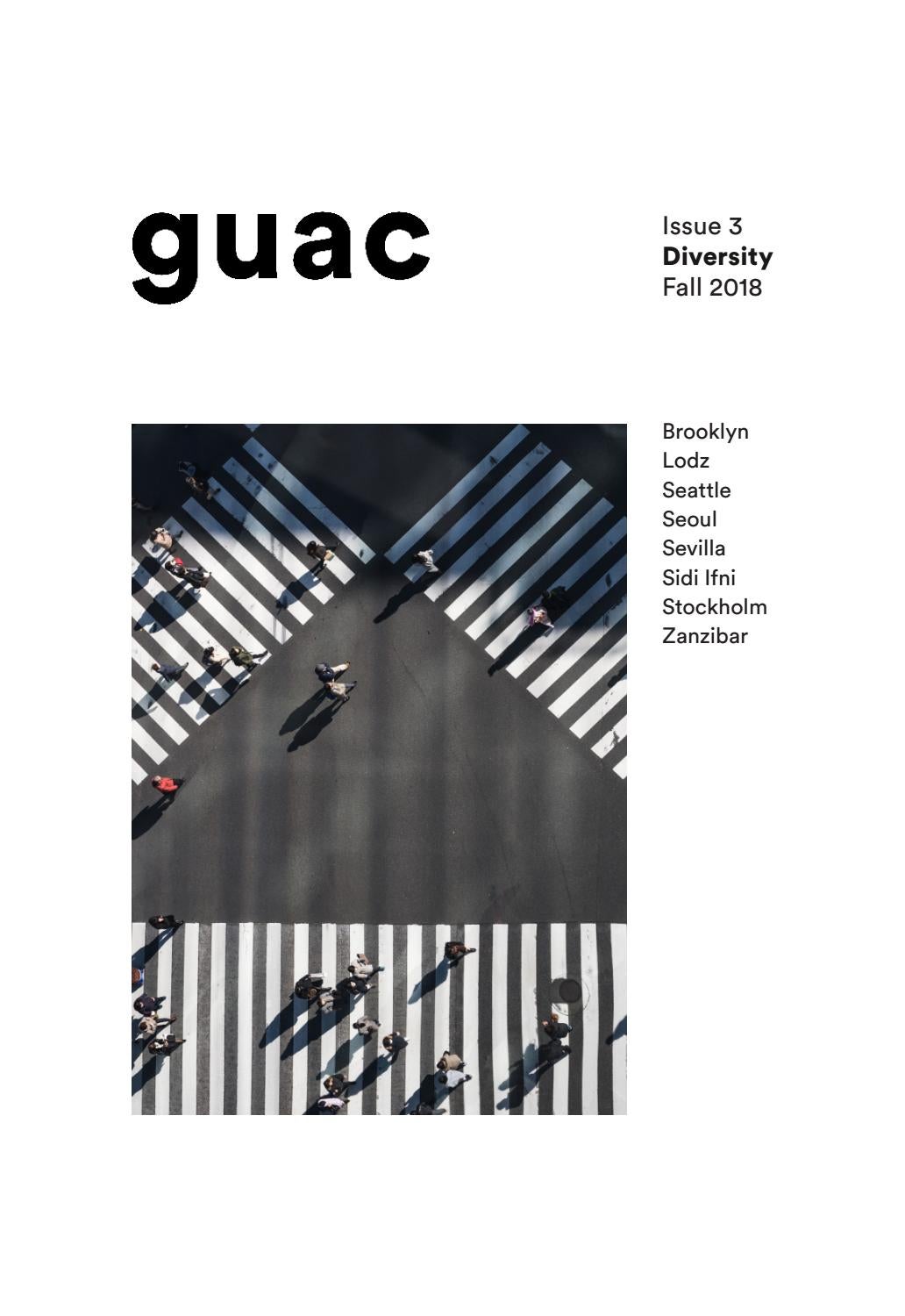 Guac Magazine - Diversity by Guac Magazine - Issuu