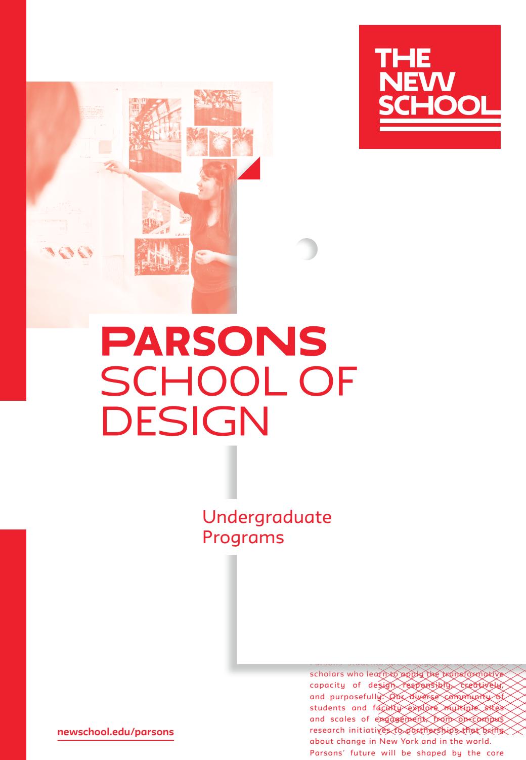 2018 Parsons Undergraduate Programs Viewbook by The New School - Issuu
