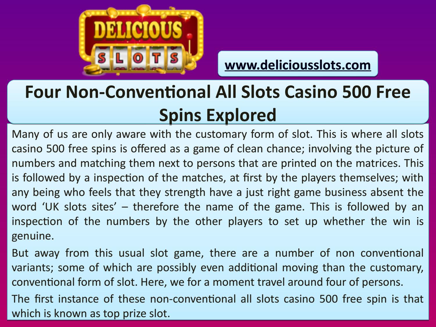 Four Non-Conventional All Slots Casino 500 Free Spins Explored by ...