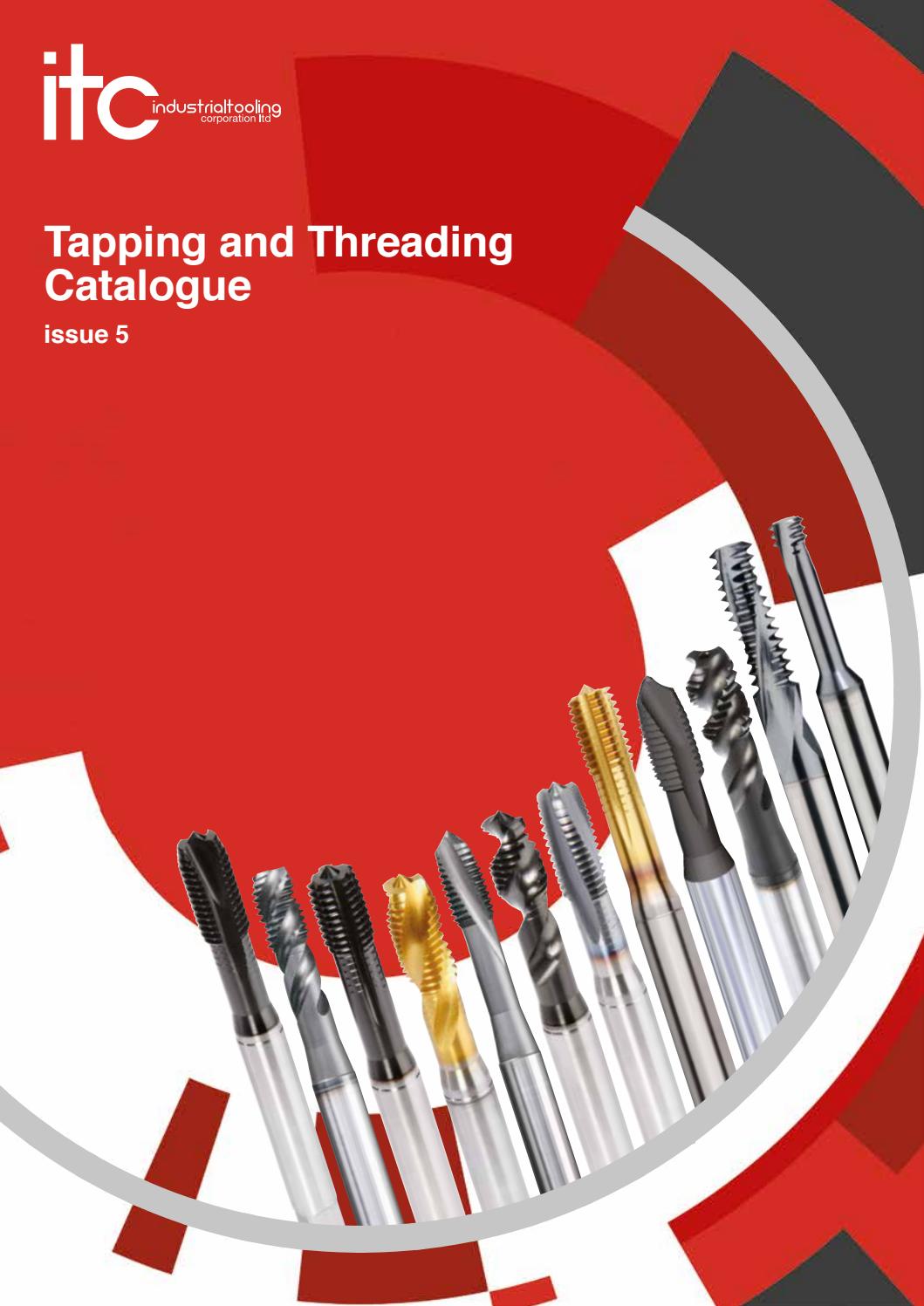 ITC Tapping and Threading Catalogue Issue 5 by Industrial Tooling ...