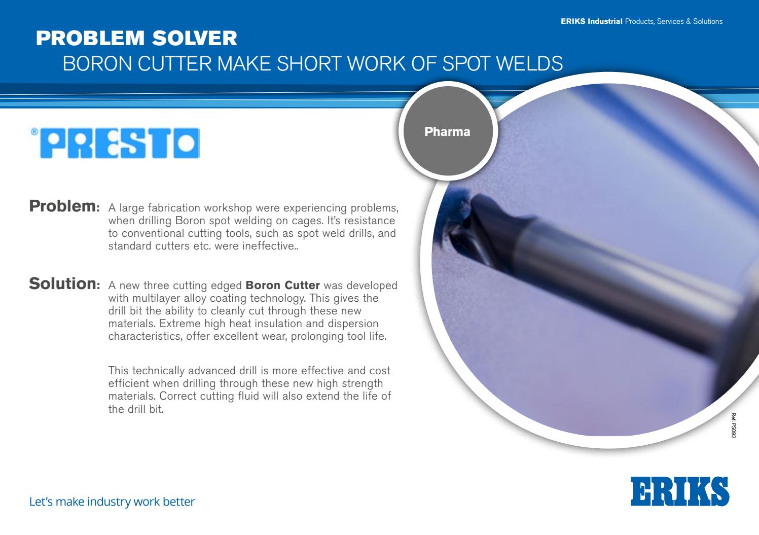 ERIKS Problem Solver - Presto - Effective Tool for Boron Spot Welding ...