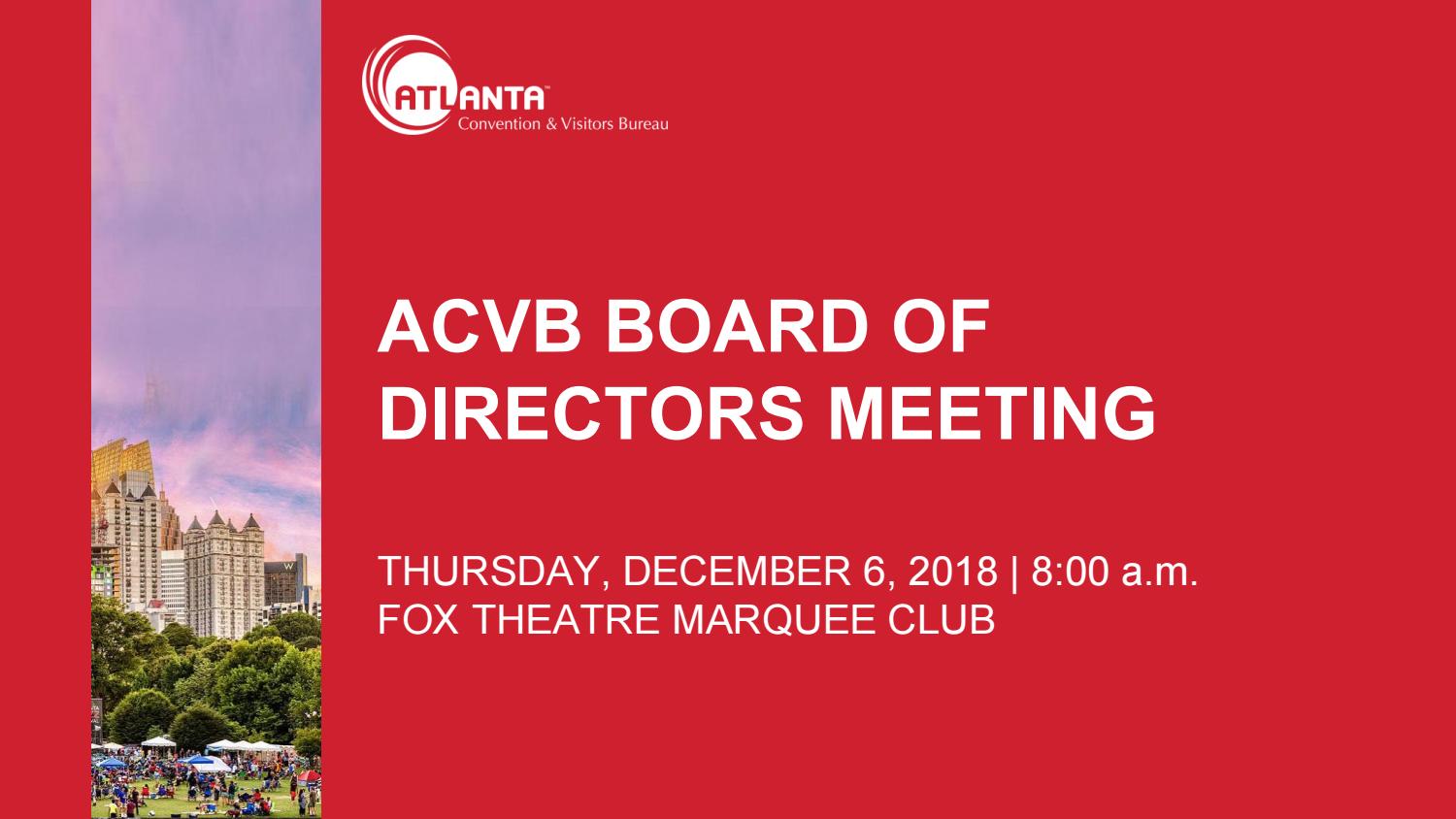 December 6, 2018 ACVB Board Presentation by Atlanta CVB - Issuu