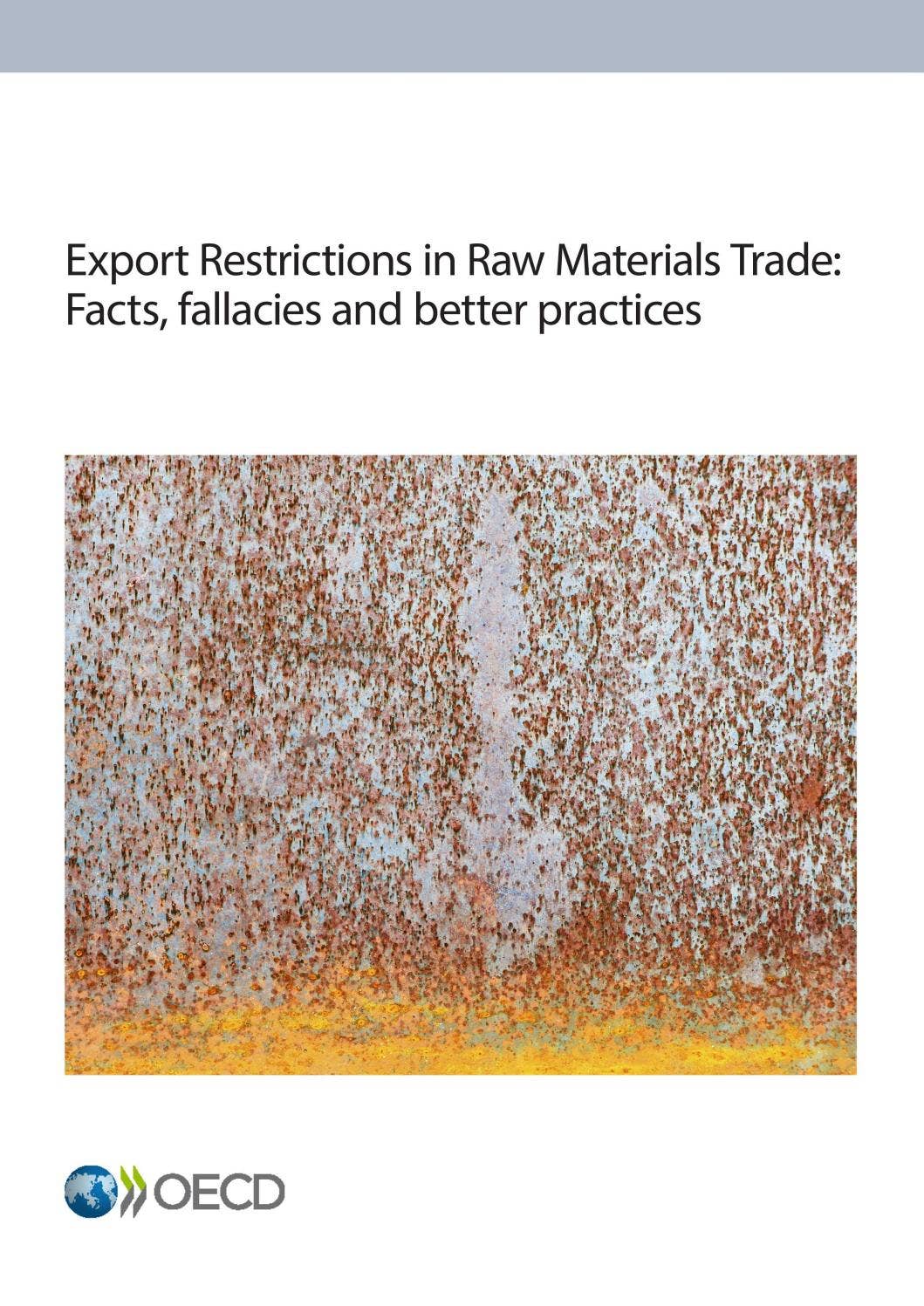 Export Restrictions in Raw Materials Trade: Facts, fallacies and better ...