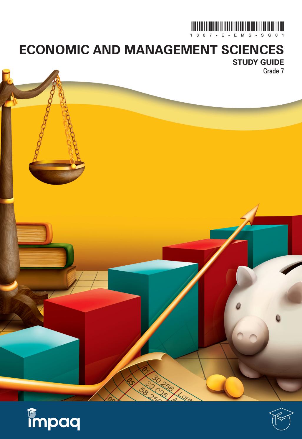 Gr 7-Economic and Management Sciences-Study Guide by Impaq - Issuu