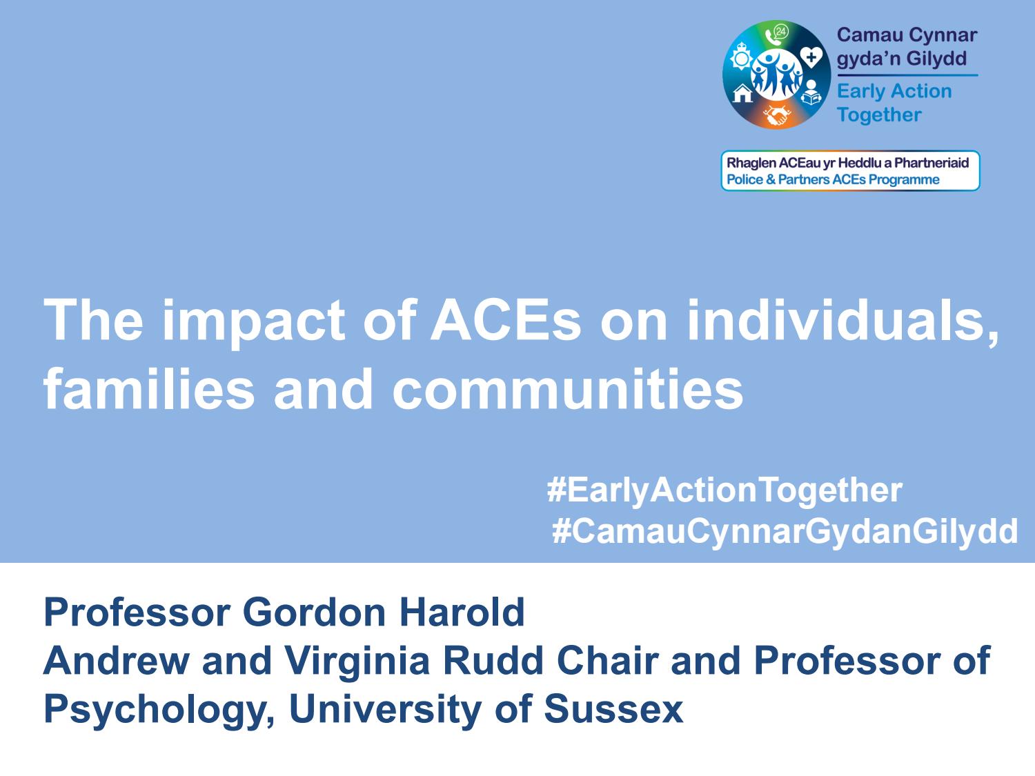 Early Action Together Conference - The impact of ACEs on individuals ...