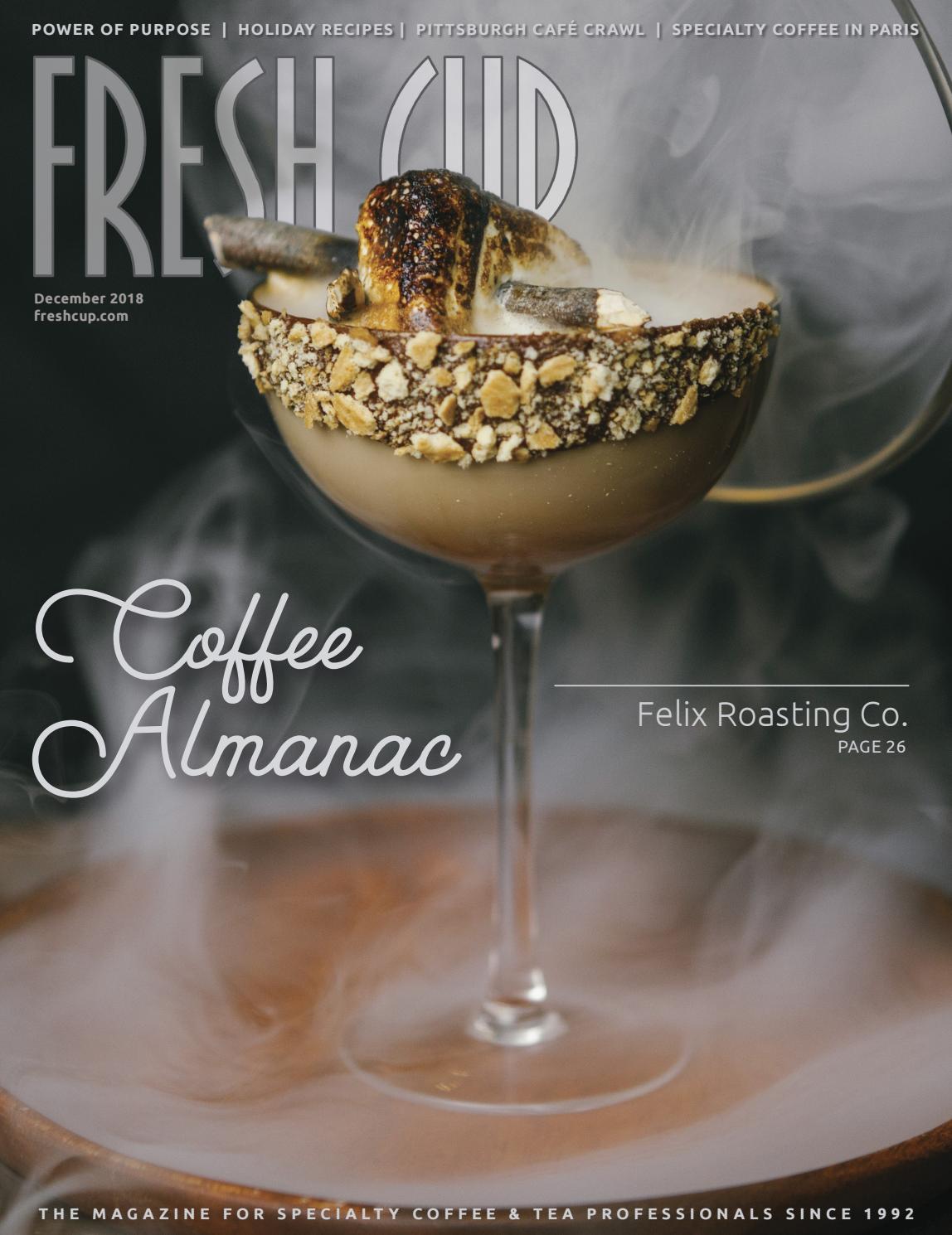 Fresh Cup Magazine | December 2018 by Fresh Cup Magazine - Issuu