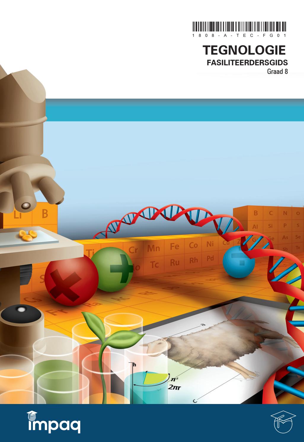 Gr 8-Tegnologie-Fasiliteerdersgids by Impaq - Issuu