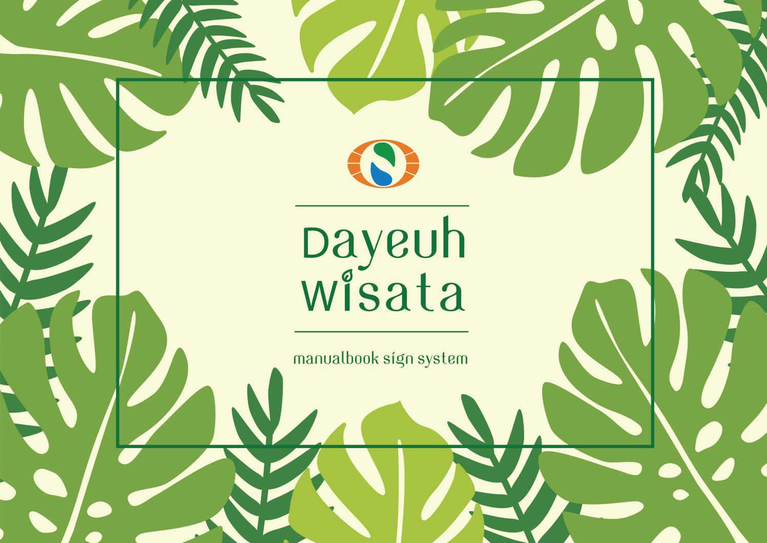 Manualbook Sign System Dayeuh Wisata Garut by Wildhan Fathony - Issuu