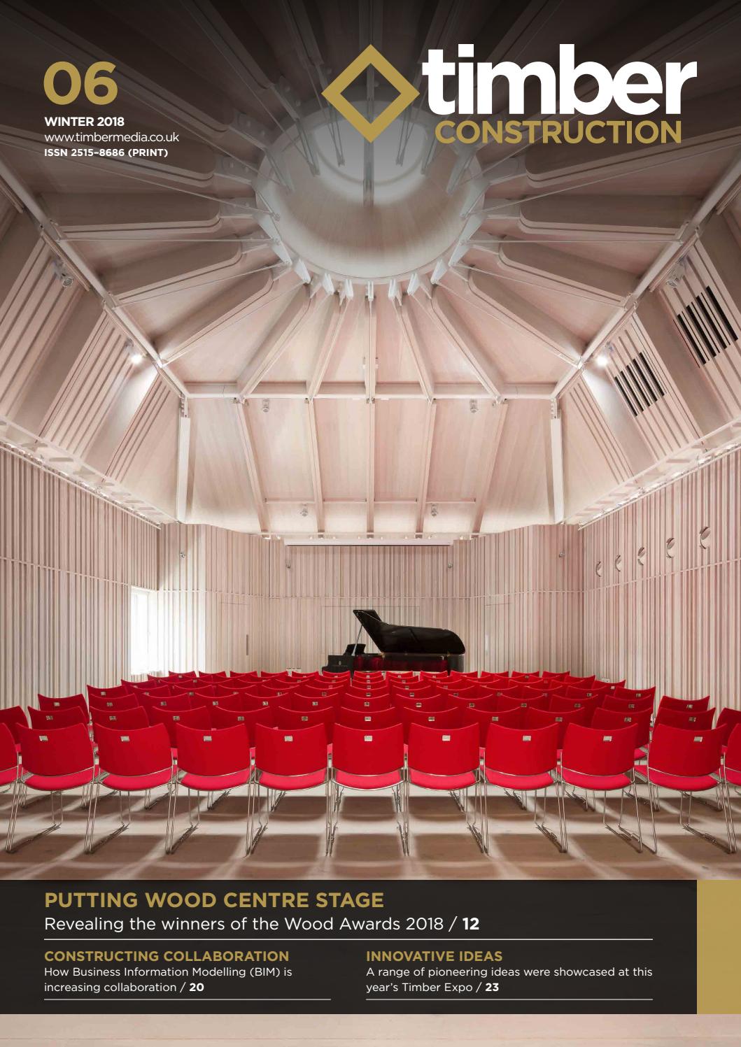 Timber Construction Magazine Issue 6 Winter 2018 by Timber Media - Issuu