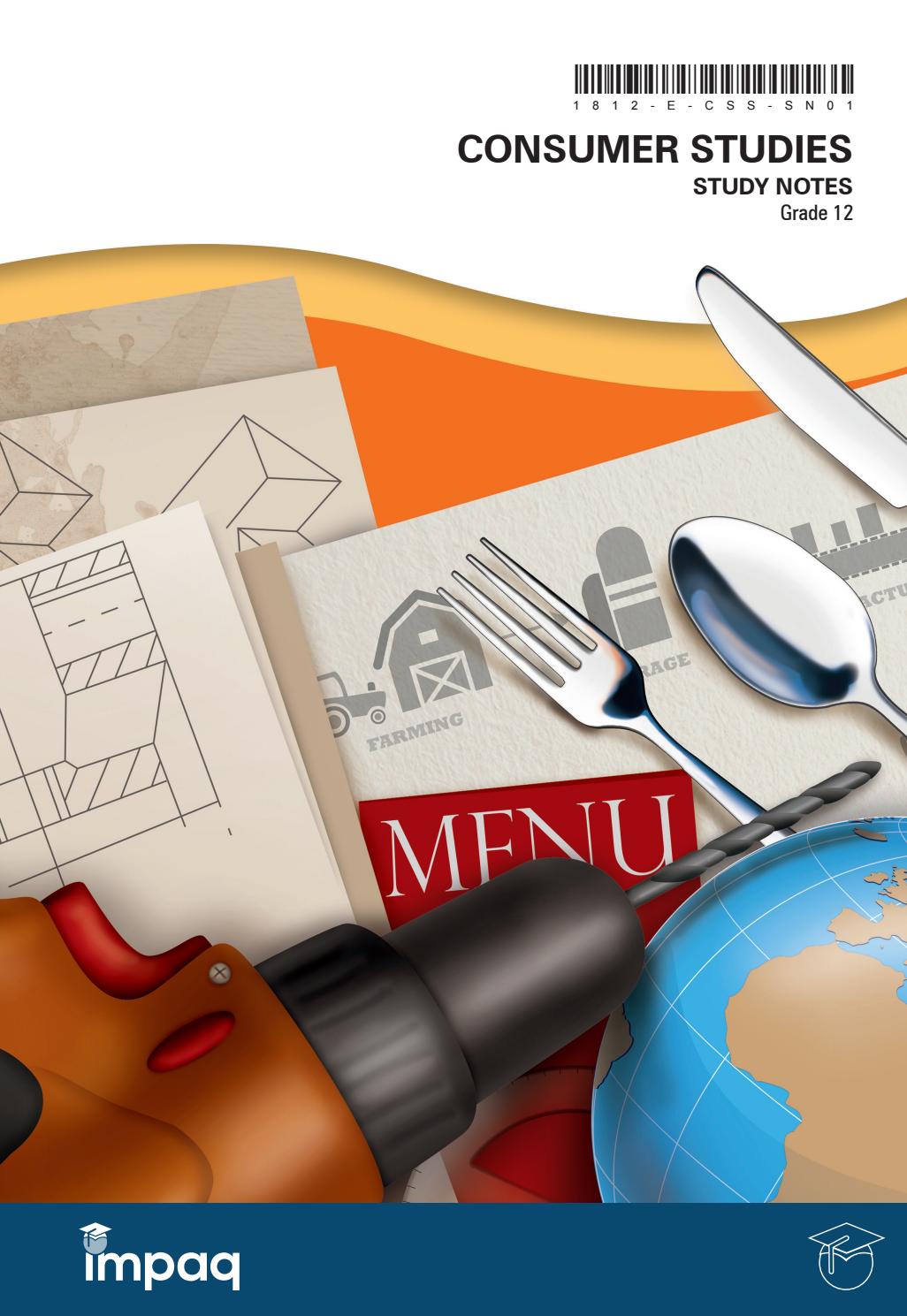 Gr 12-Consumer Studies Study Notes by Impaq - Issuu
