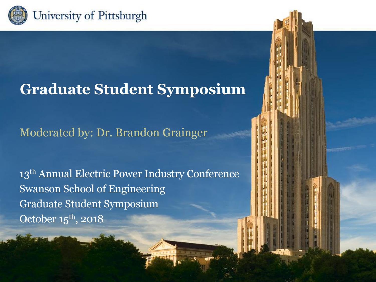 EPIC 2018 Graduate Student Symposium by PITT | SWANSON School of ...