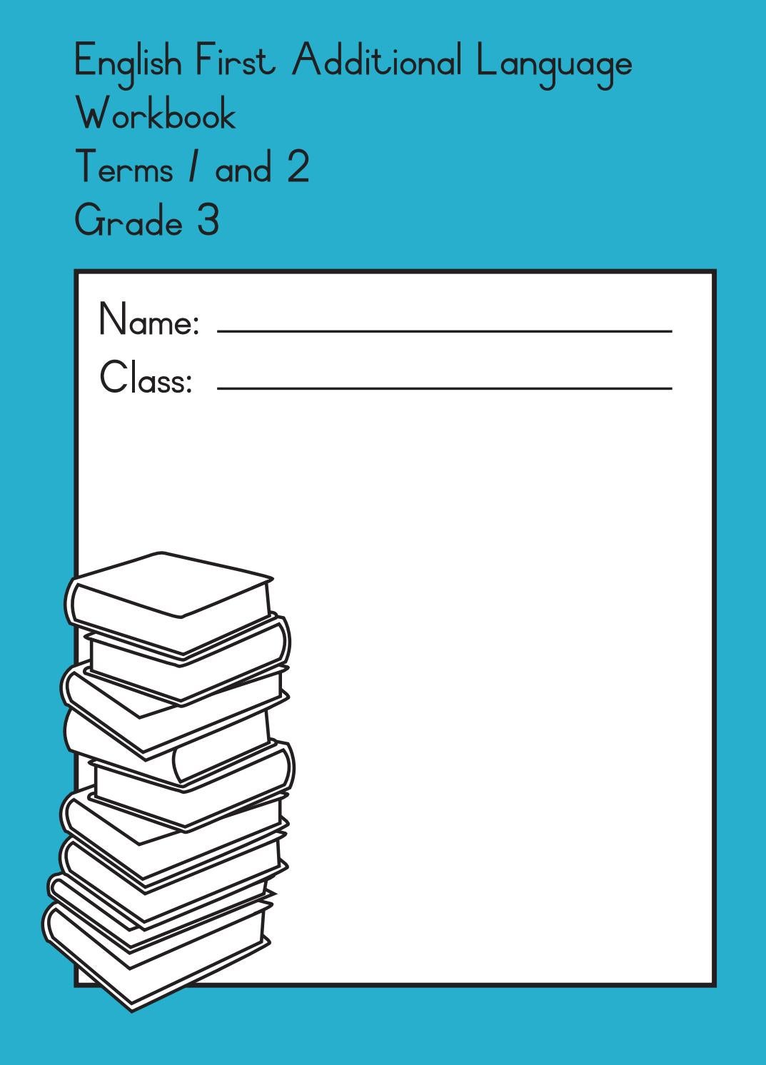 Gr 3-First Additional Language-Workbook 1 by Impaq - Issuu