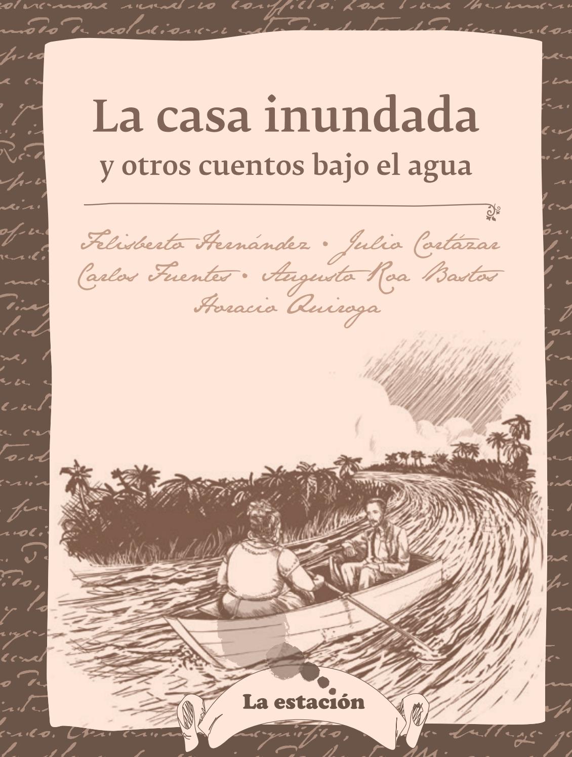 La casa inundada y otros cuentos bajo el agua - ¡Recorré el libro! by ...