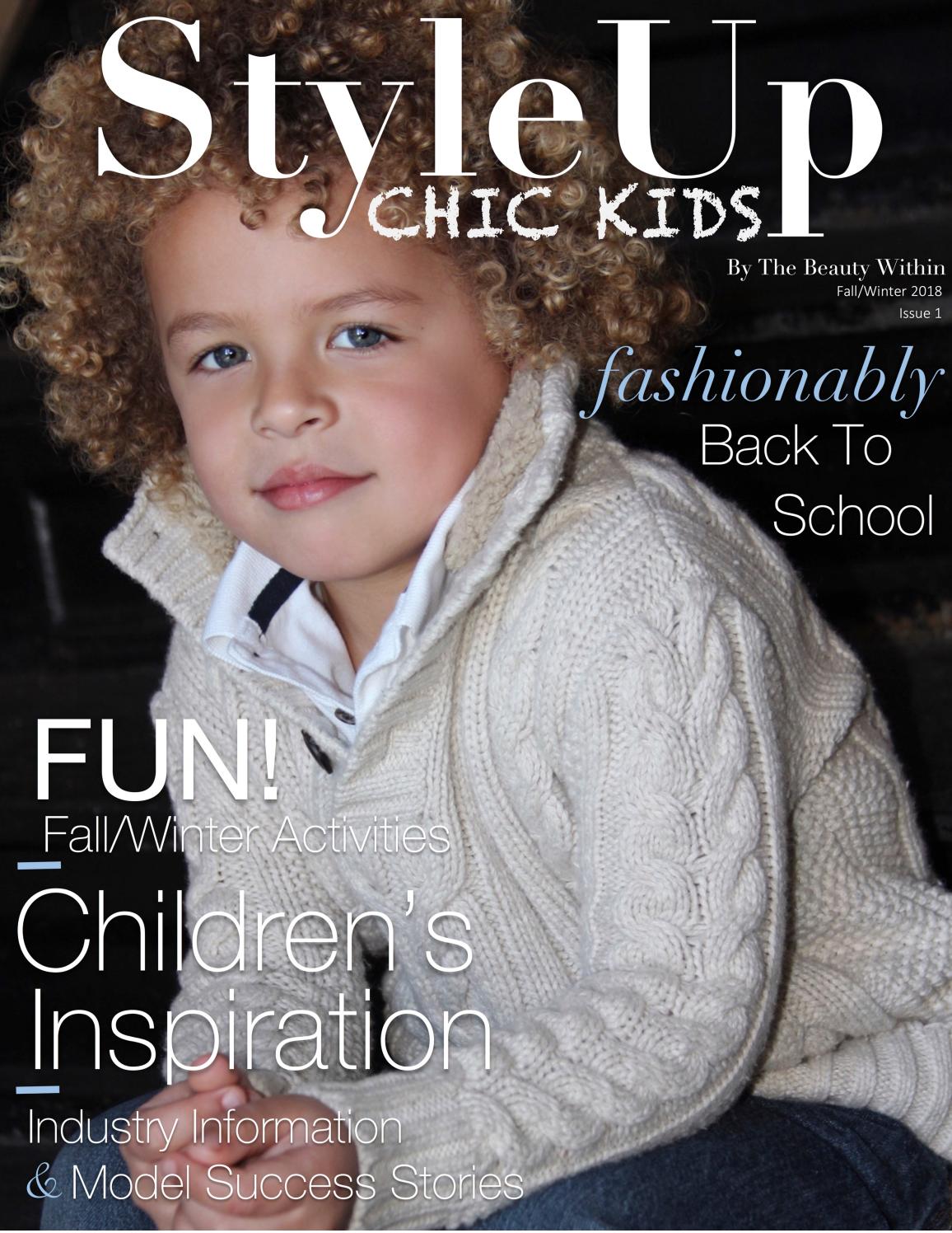Style Up Chic Kids | Fall/Winter 2018 by Style Up Magazine - Issuu