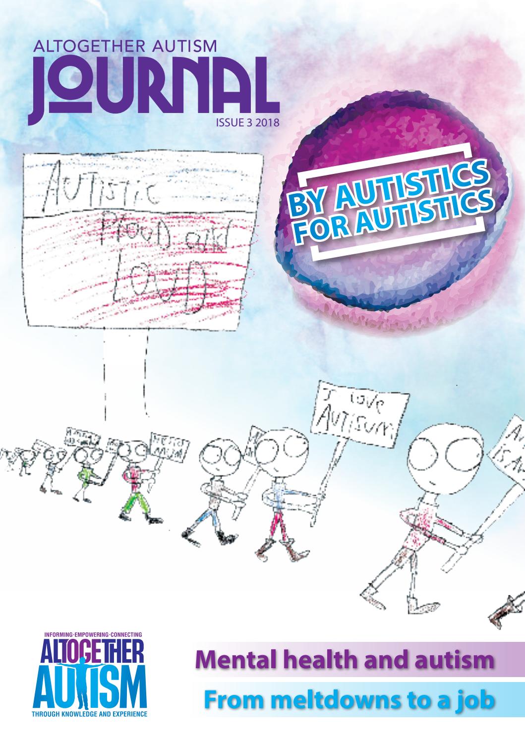 Altogether Autism Journal Issue 3, 2018 by Your Way | Kia Roha - Issuu