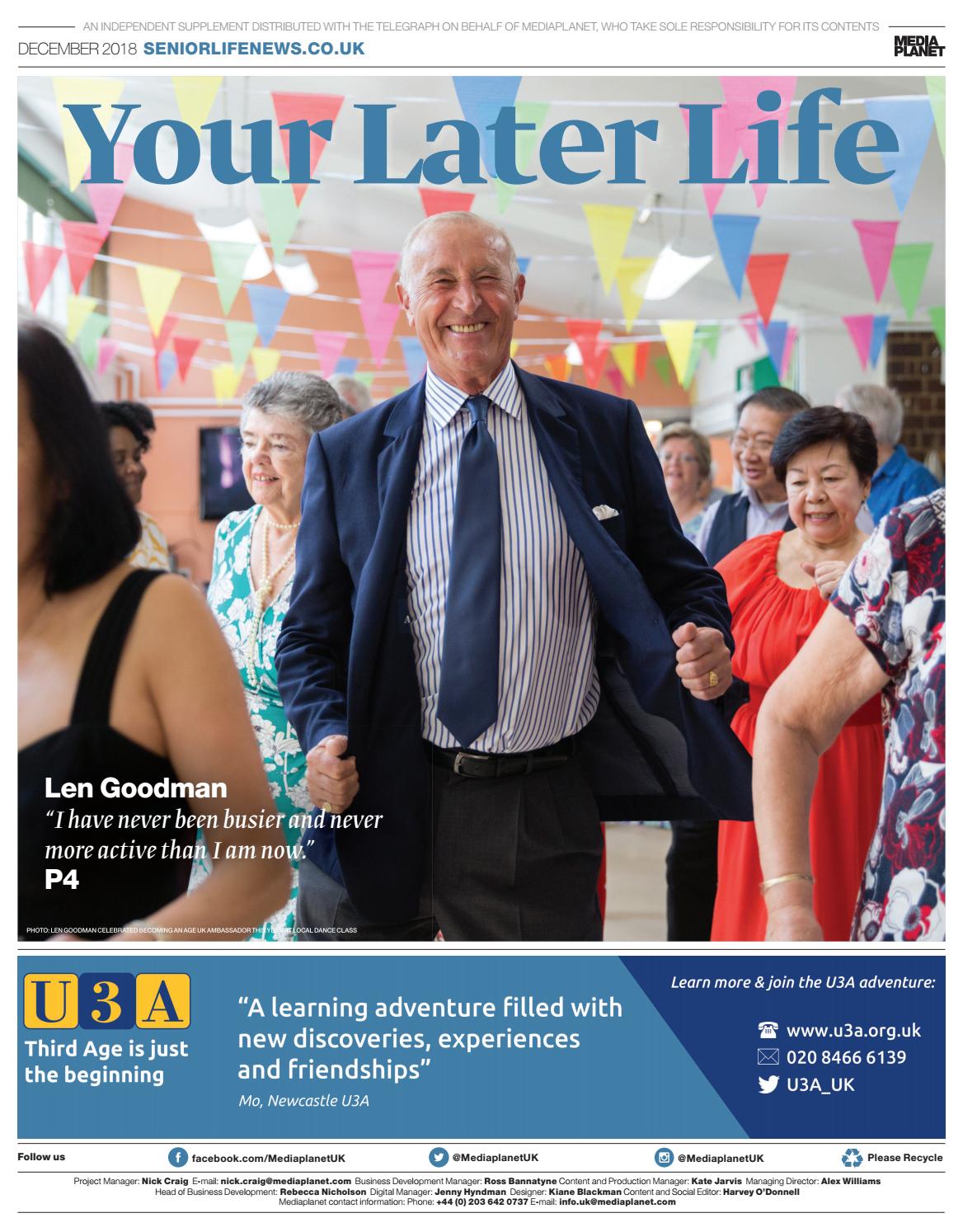 Your Later Life - Q4 - Dec 2018 by Mediaplanet UK&IE - Issuu