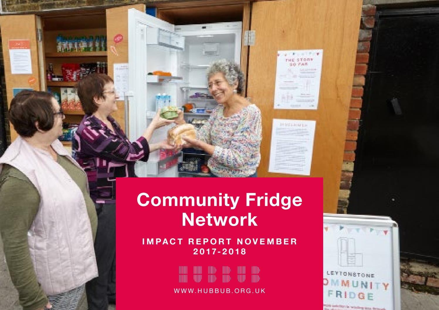 Community Fridge Network I November 2017 - 2018 Impact report I Hubbub ...