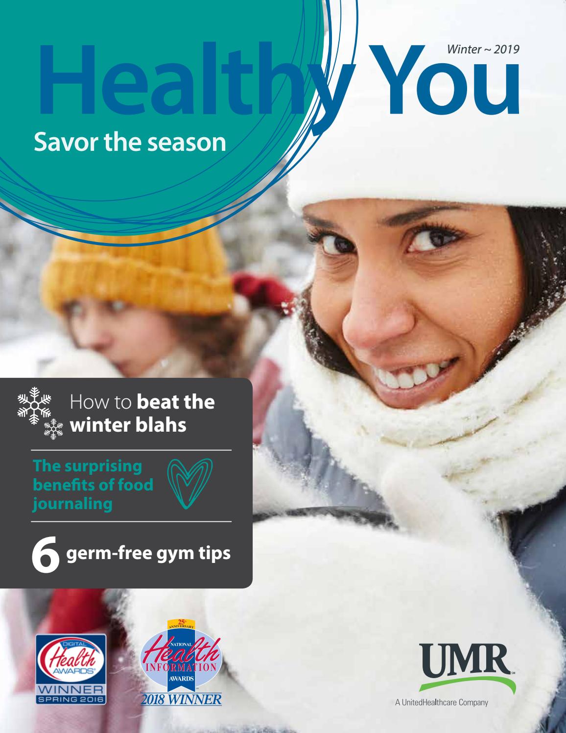 Healthy You from UMR - Winter 2019 by CARE - A UMR Solution - Issuu