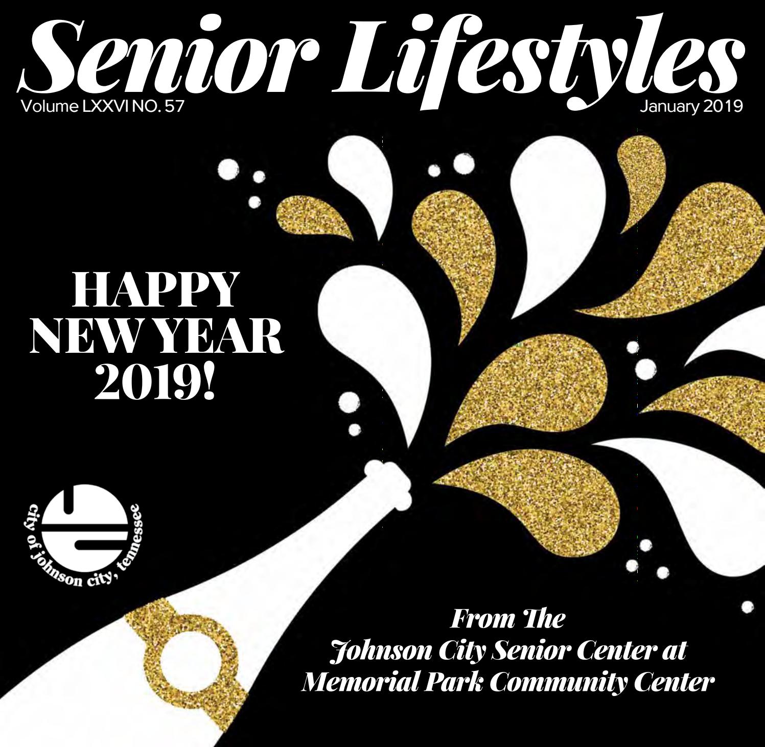 Senior Lifestyles Newsletter January 2019 by City of Johnson City - Issuu