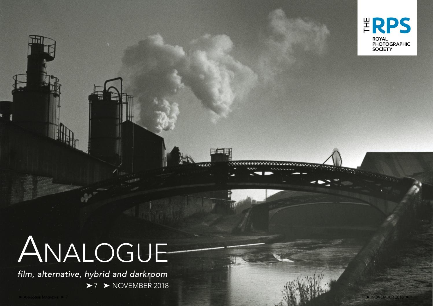 RPS 'Analogue' magazine Issue 7, November 2018 by Royal Photographic ...