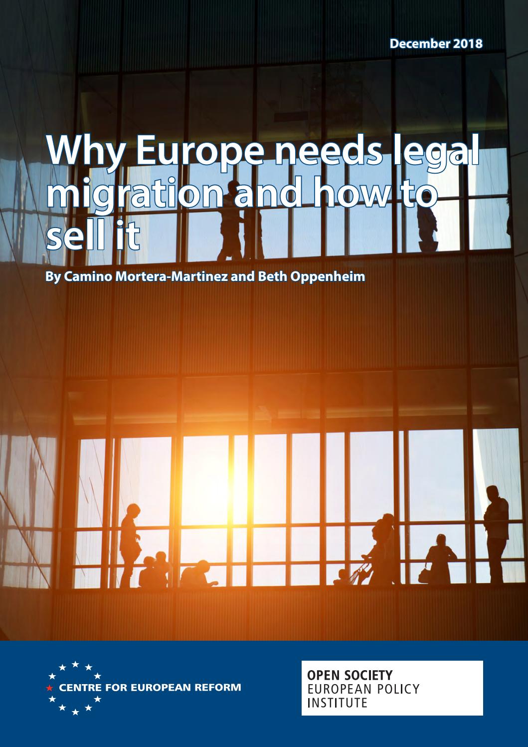 Why Europe needs legal migration and how to sell it by Centre for ...