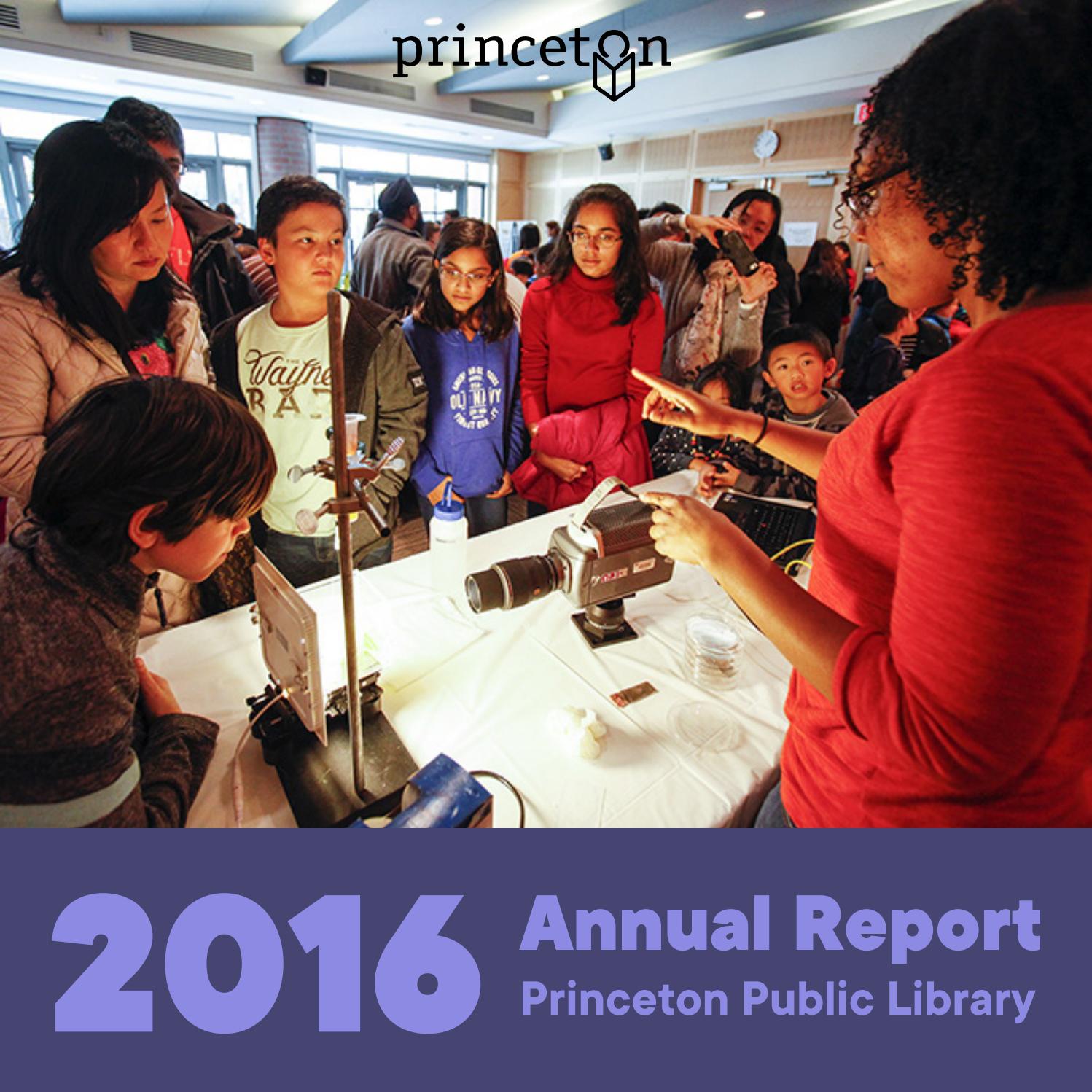 Princeton Public Library 2016 Annual Report by Princeton Public Library ...