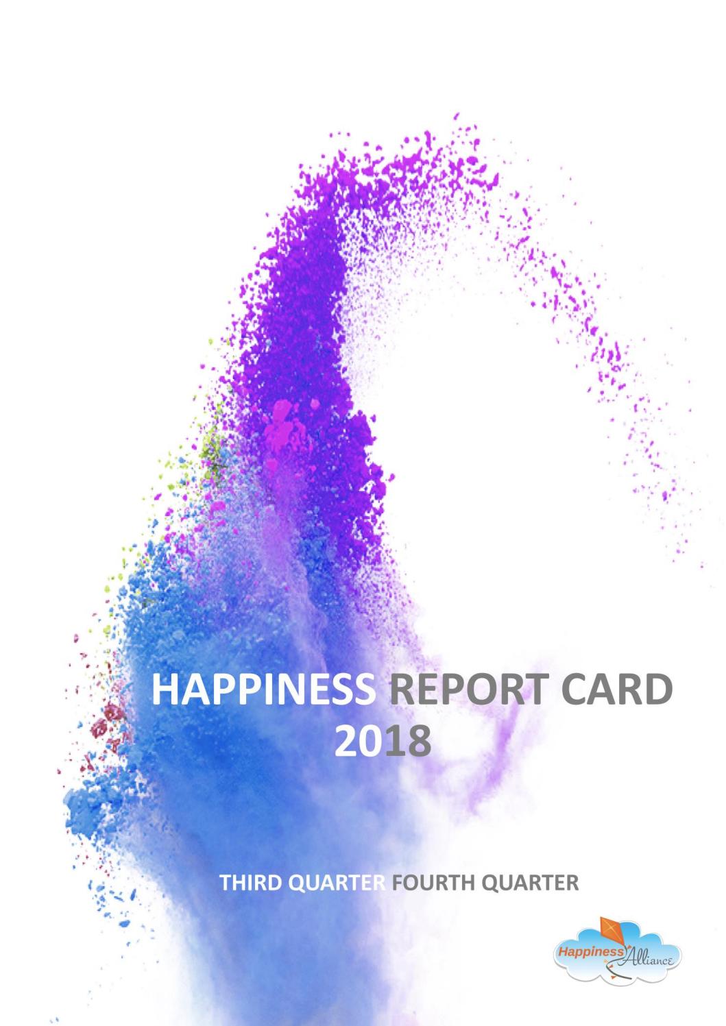 Happiness Report Card 2018 Quarter Three and Four by Happiness Alliance ...