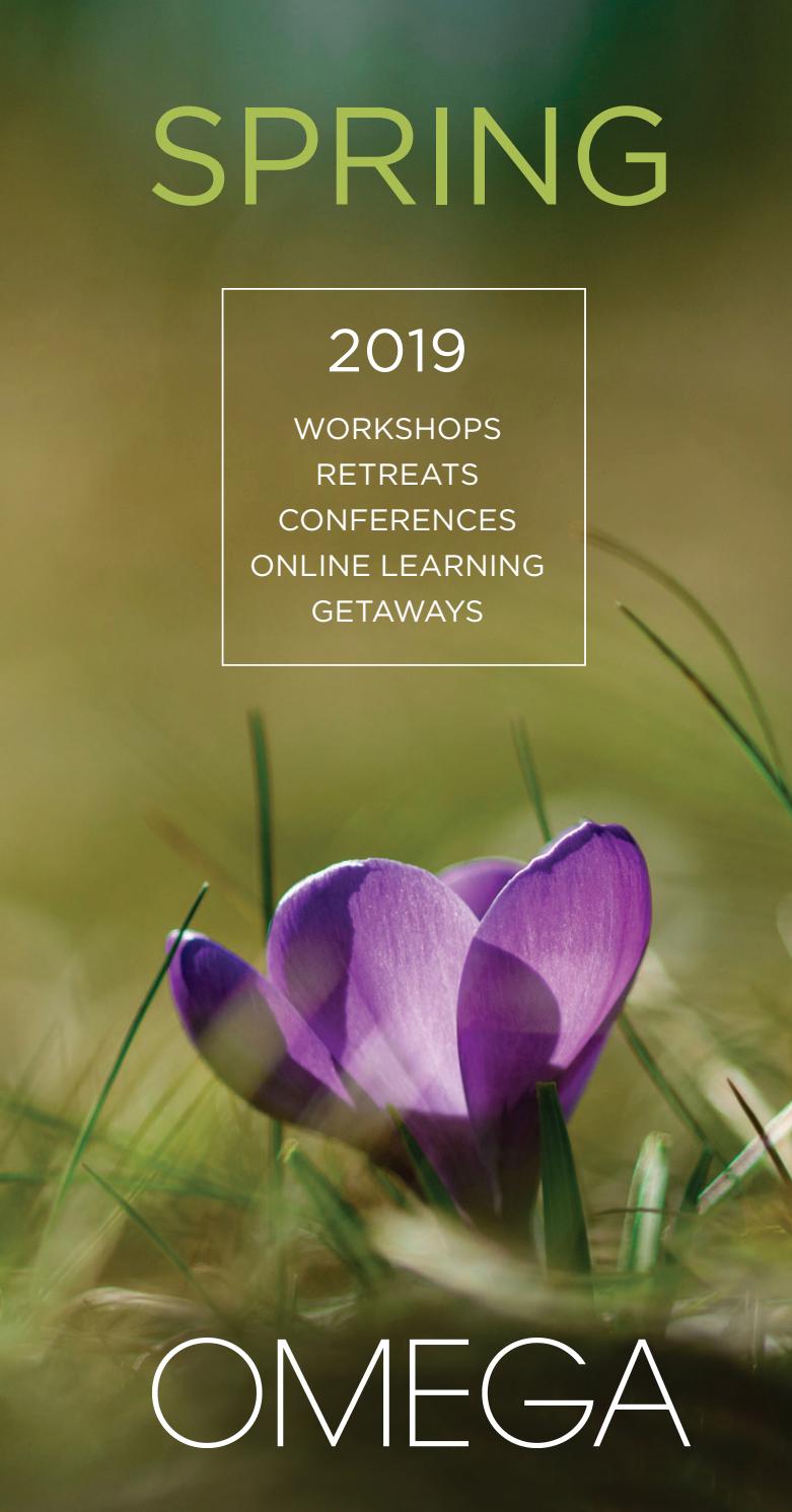 Omega Spring Brochure 2019 by Omega Institute - Issuu