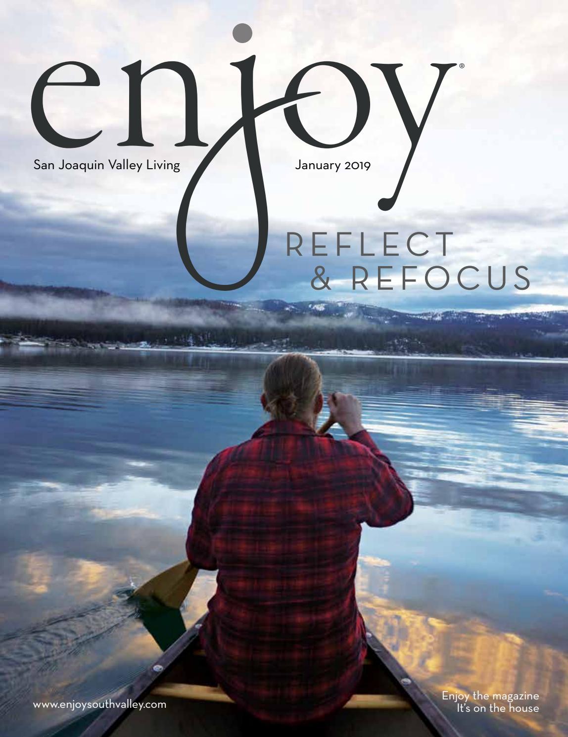 Enjoy Magazine: San Joaquin Valley Living — January 2019 by Enjoy ...