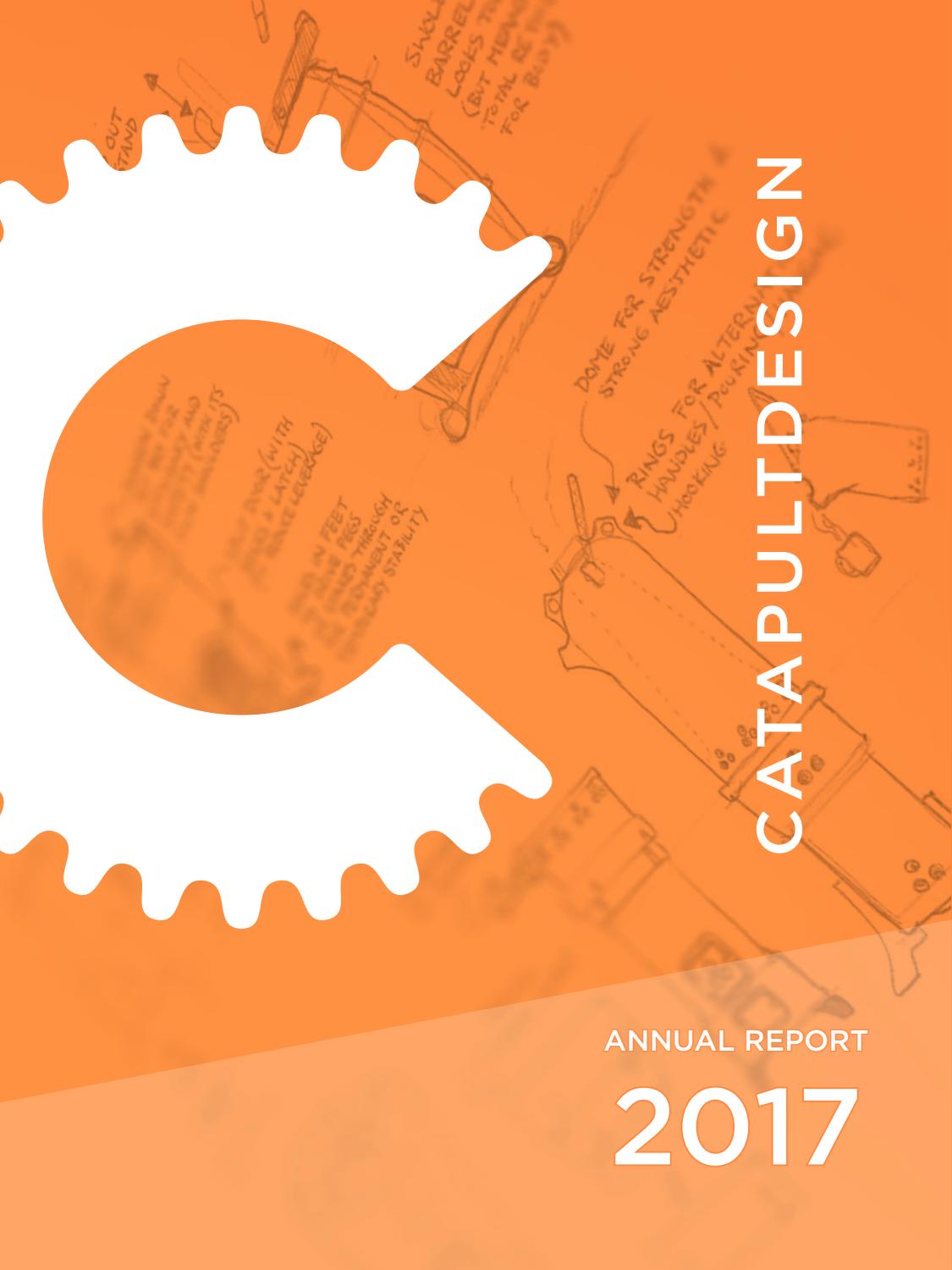 Catapult Design 2017 Annual Report by Catapult Design - Issuu