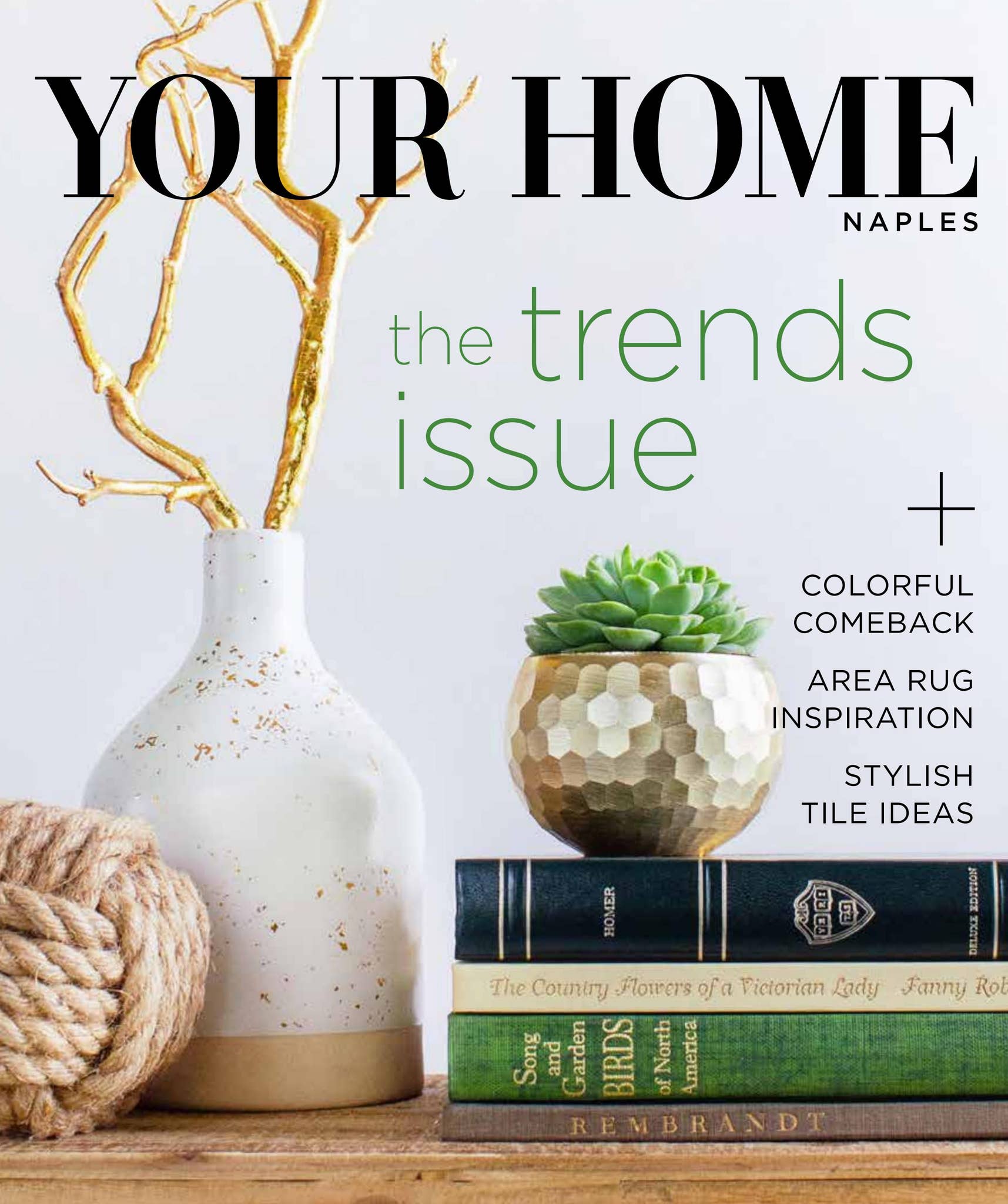 Volume 2 | Issue 1 by Your Home Magazine - Issuu