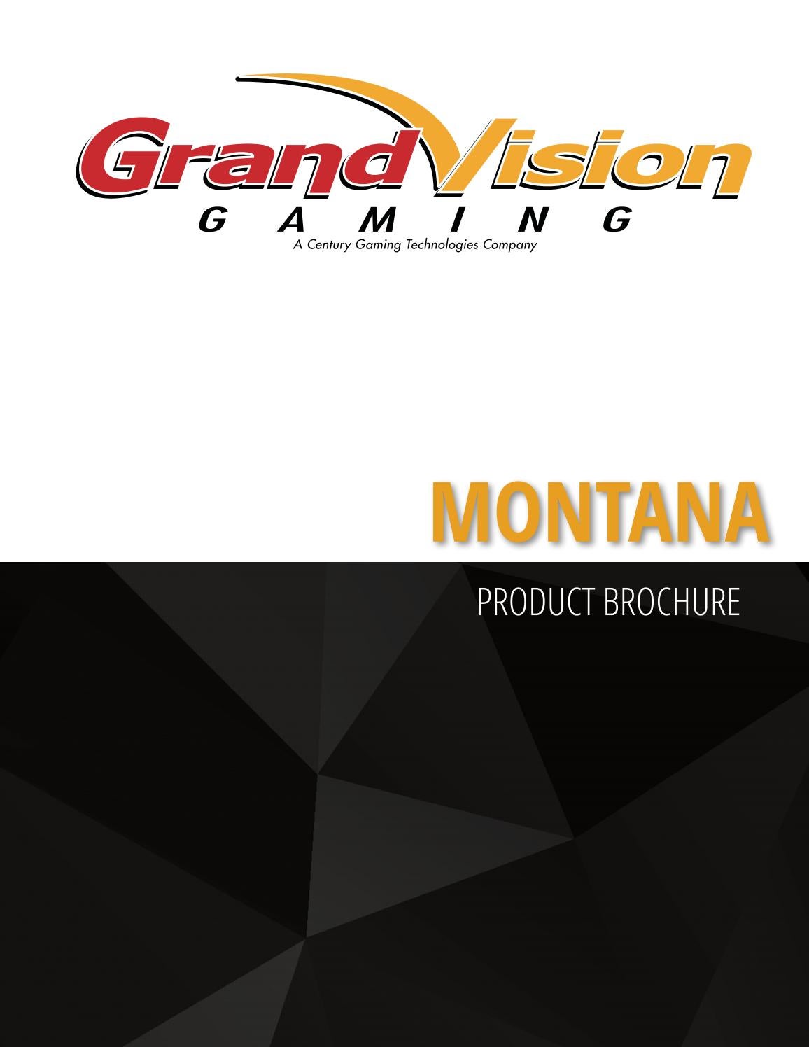 Montana Product Brochure by Grand Vision Gaming - Issuu