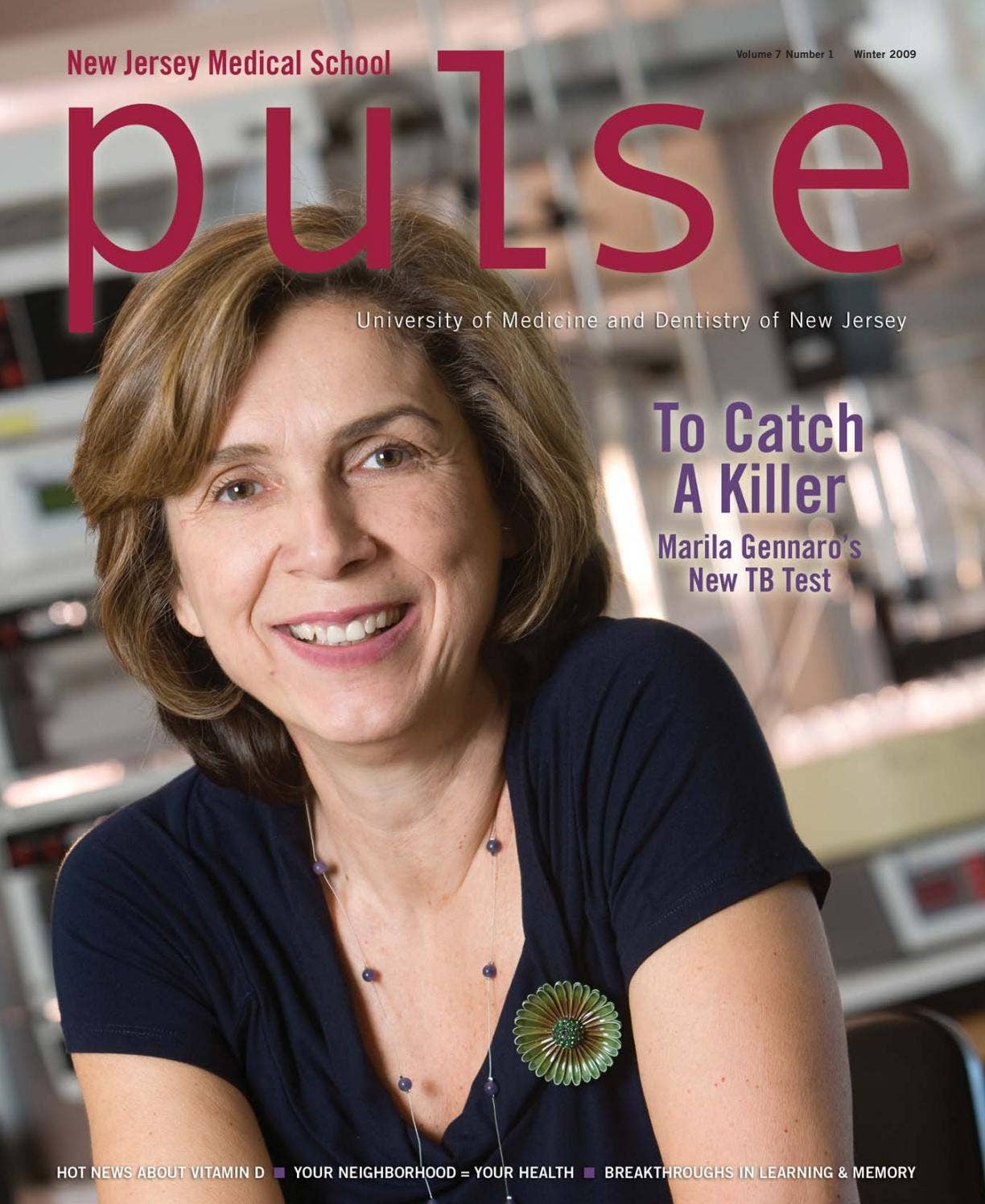 Pulse Magazine Winter 2009 by Rutgers New Jersey Medical School - Issuu
