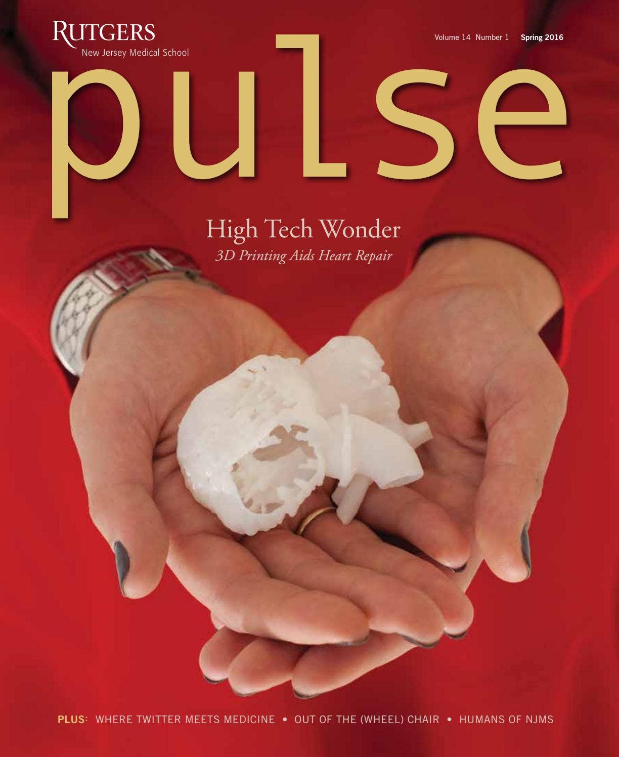 Pulse Magazine Spring 2016 by Rutgers New Jersey Medical School - Issuu