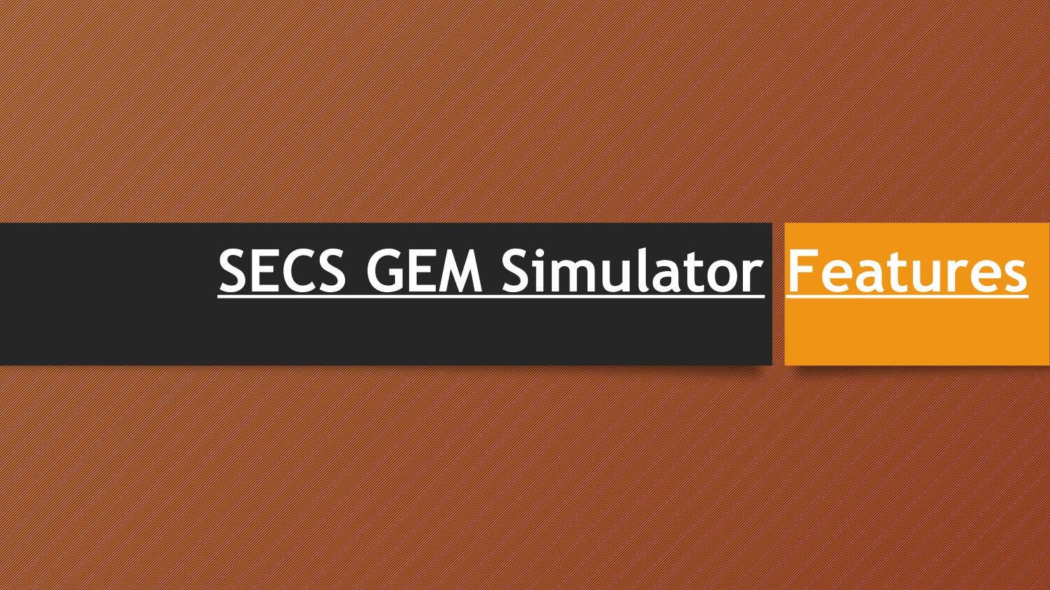 SECS GEM Simulator Features by einvensys dm - Issuu