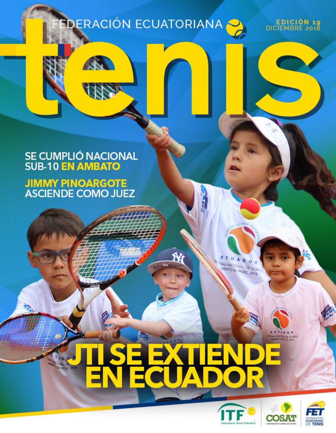 Informativo Fet Diciembre 2018 By Federación Ecuatoriana De Tenis Issuu