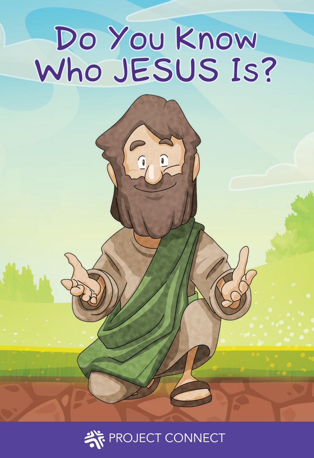 Do You Know Who Jesus Is? by Lutheran Hour Ministries - Issuu