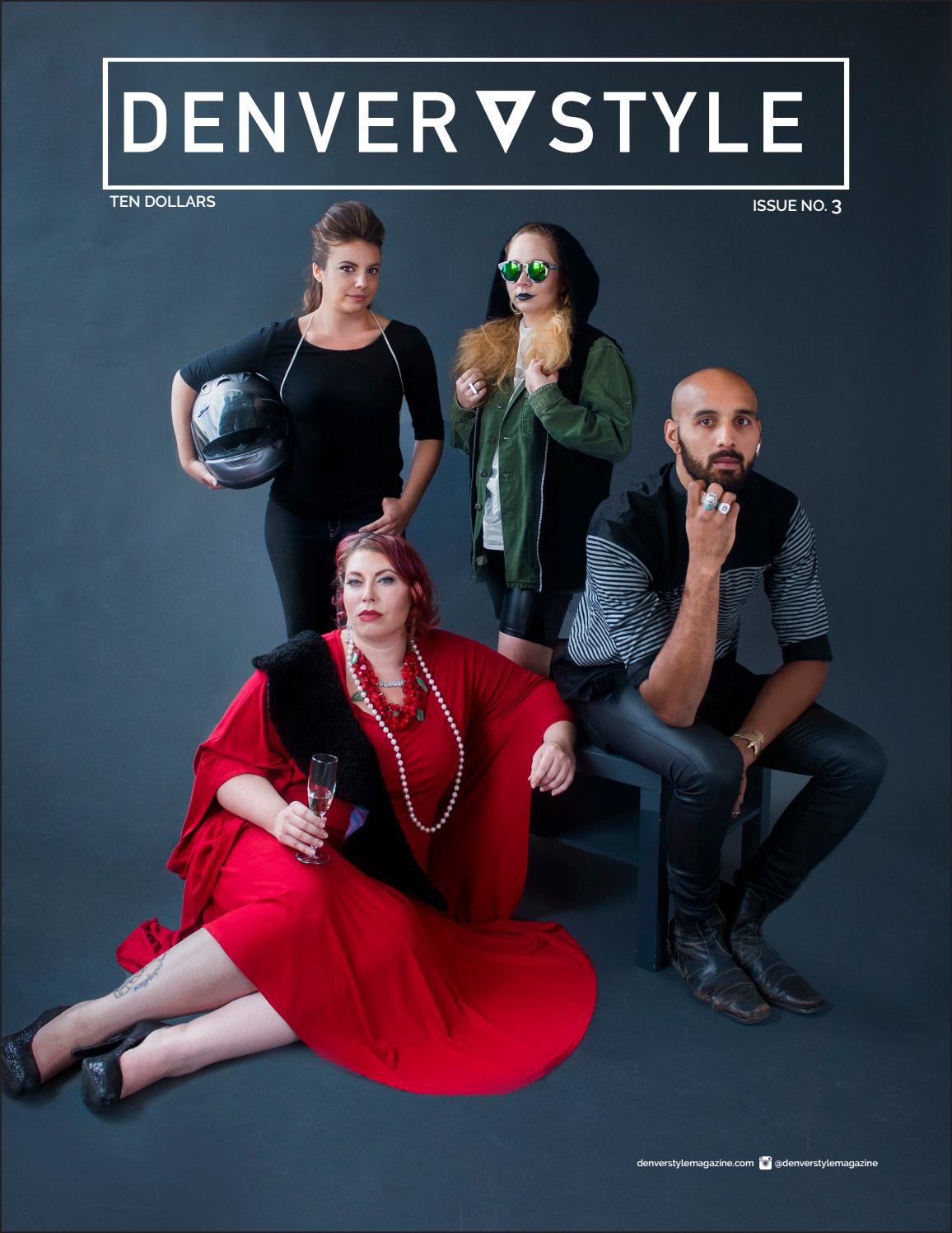 Denver Style Magazine Issue No. 3 by Denver Style Magazine - Issuu