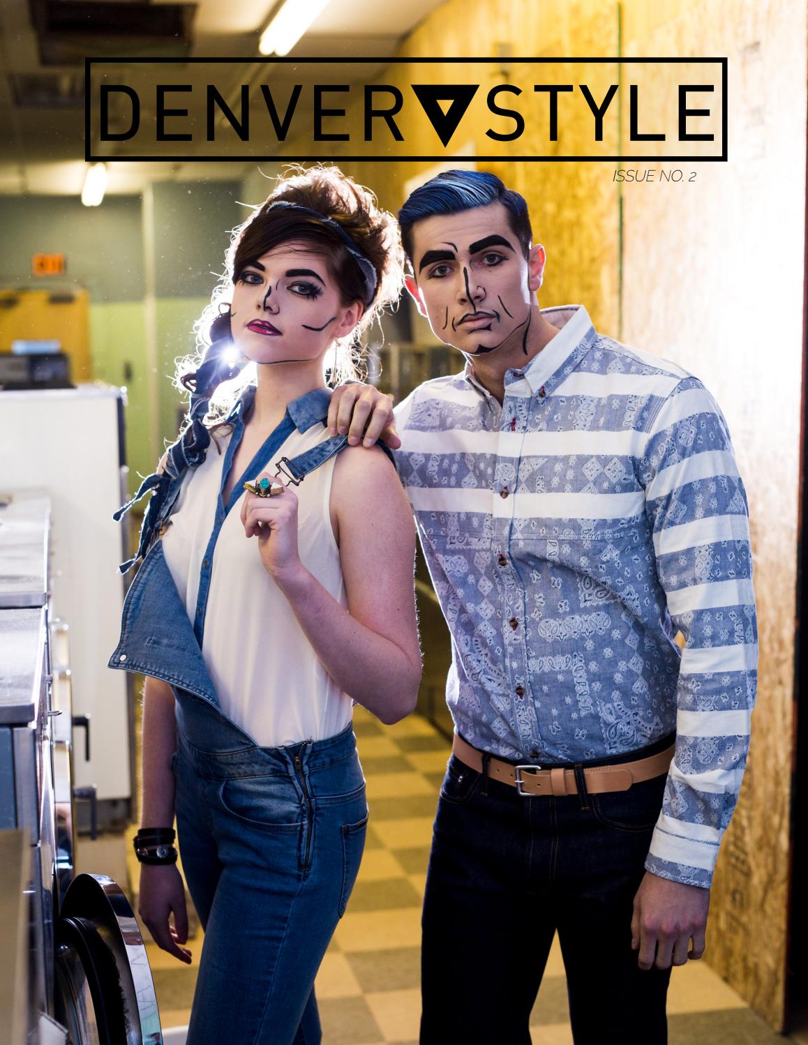 Denver Style Magazine Issue No. 2 by Denver Style Magazine - Issuu
