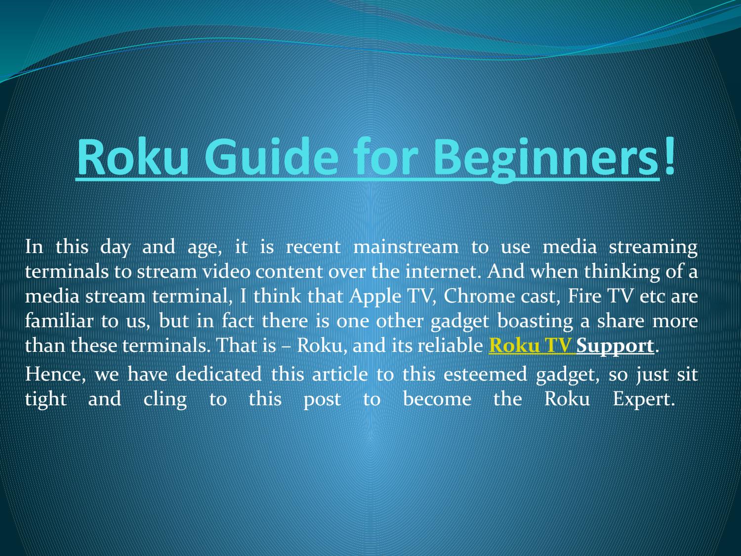 Roku Guide for Beginners ! by airlinesmap - Issuu