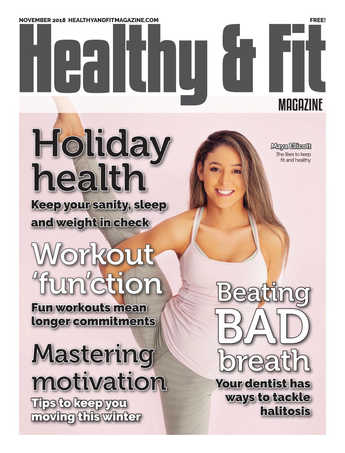 NOV. 2018 Healthy & Fit Magazine by Healthy & Fit Magazine - Issuu